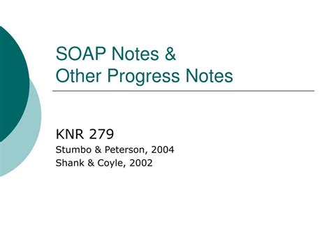 Ppt Soap Notes And Other Progress Notes Powerpoint Presentation Id