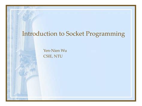 Ppt Introduction To Socket Programming Powerpoint Presentation Free