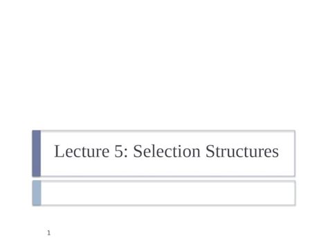Pptx Lecture 5 Selection Structures Dokumentips