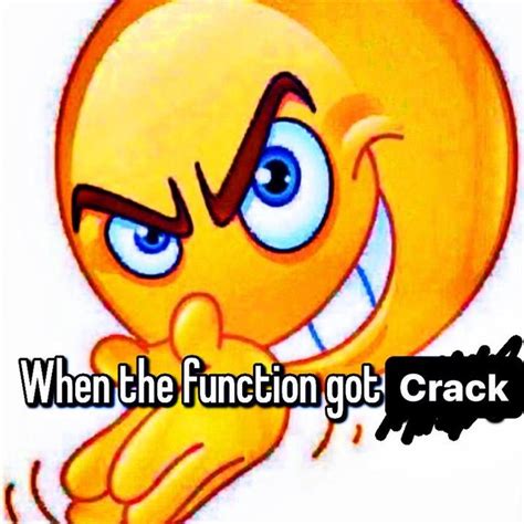When The Function Got X Know Your Meme