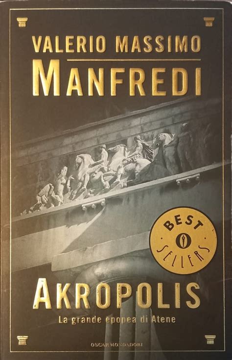 Akropolis By Valerio Massimo Manfredi Goodreads