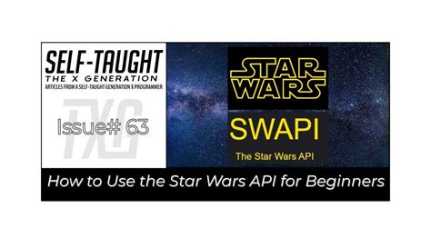 Javascript How To Use The Star Wars Api For Beginners