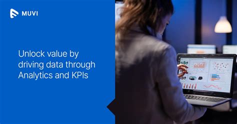 unlock value by driving data through analytics and kpis grace themes