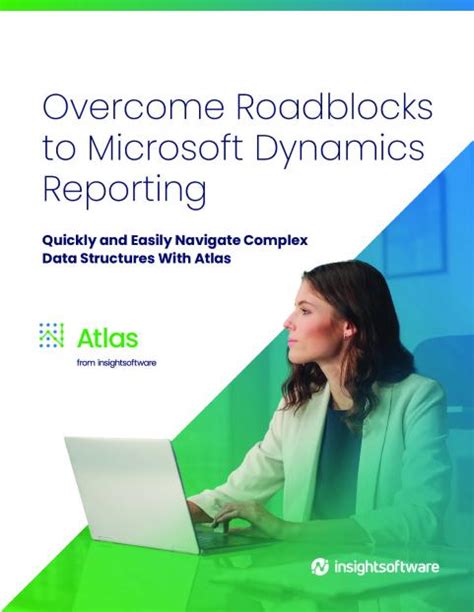 Overcome Roadblocks To Microsoft Dynamics Reporting