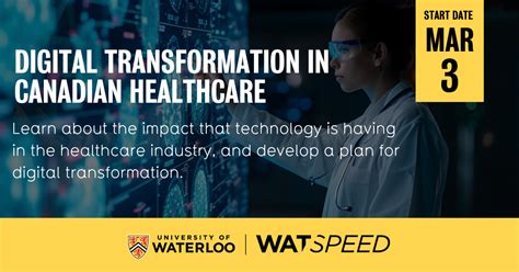 Digital Transformation In Canadian Healthcare Watspeed University Of Waterloo