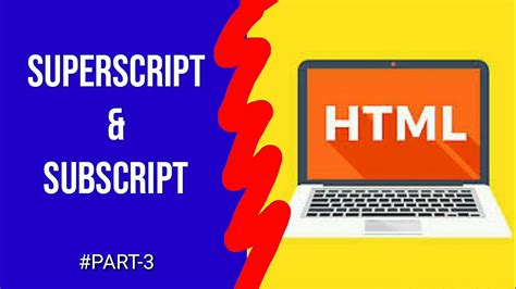 How To Use Superscript And Subscript In Html Break In Html Html Important Tags Htmlknowledge