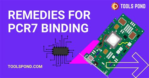 Remarkable Remedies For Pcr7 Binding Issue On Your System Tools Pond