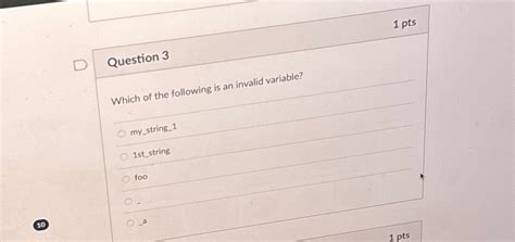 Solved Question 3which Of The Following Is An Invalid