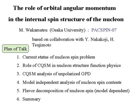 The Role Of Orbital Angular Momentum In The