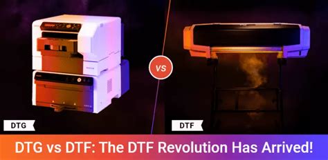DTG Vs DTF The DTF Revolution Has Arrived Inkoplus