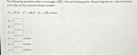solved the following problem refers to triangle abc find