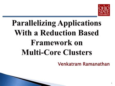 Ppt Parallelizing Applications With A Reduction Based Framework On Multi Core Clusters