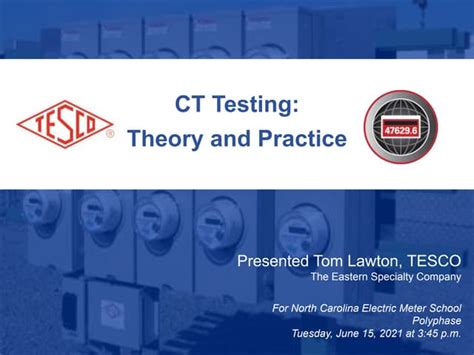 Ct Testing Theory And Practice Ppt