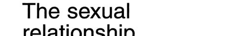 Understanding The Complexities Of Sexual Desire From Summary Of The Sexual Relationship By