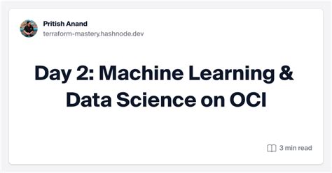 day 2 machine learning and data science on oci pritish anand