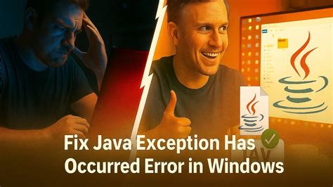 Fix A Java Exception Has Occurred” Error On Windows 1011 Youtube