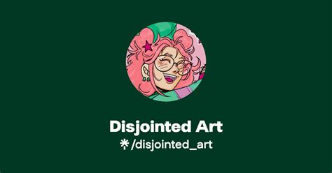 Disjointed Art Twitter Instagram Tiktok Linktree