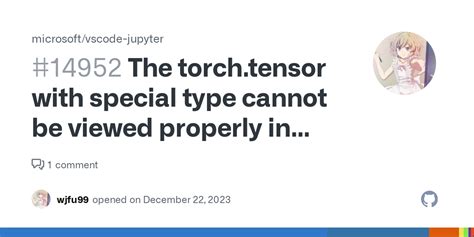 The Torch Tensor With Special Type Cannot Be Viewed Properly In The Dataviewer Issue
