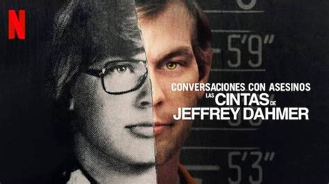 Jeffrey Dahmer Las Cintas Del Asesino Llegan A Netflix Centro