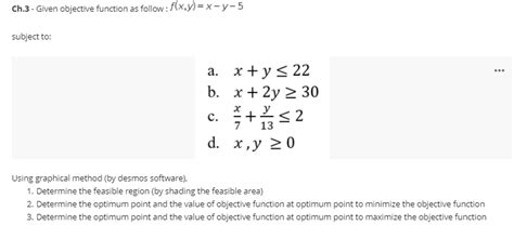 Solved Ch3 Given Objective Function As Follow Fxy X