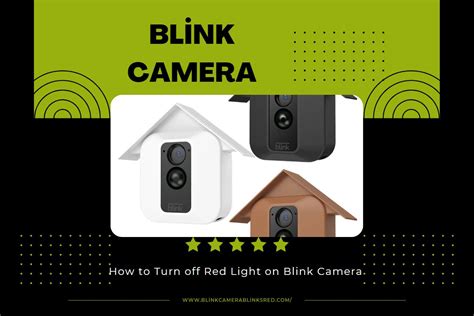 how to turn off a red light on a blink camera blink camera blinks red