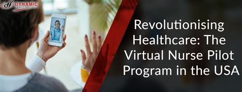 Revolutionising Healthcare The Virtual Nurse Pilot Program In The Usa Dynamic Health Staff