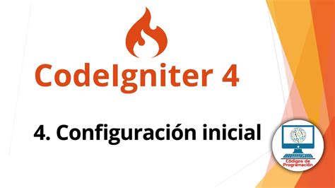 Curso Codeigniter 4 Configuración Inicial Codigosdeprogramacion