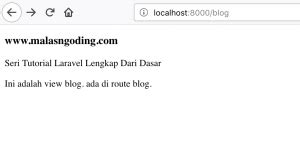 Tutorial Laravel Belajar Route Dan View Pada Laravel Malas Ngoding