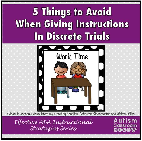 5 Things To Avoid When Giving Instructions In Discrete Trials Autism Classroom Resources
