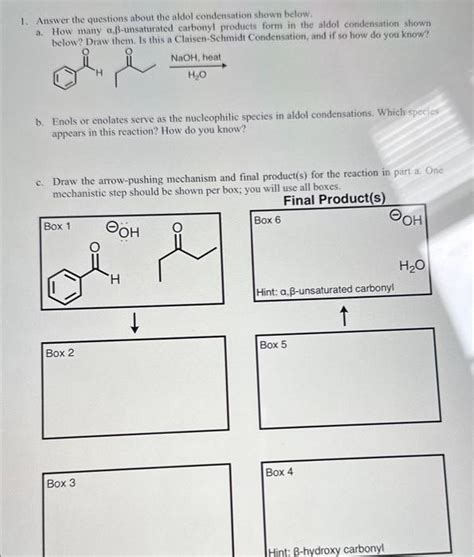 Solved 1. Answer the questions about the aldol condensation | Chegg.com
