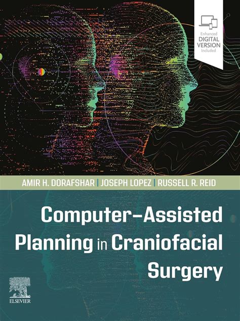 Computer Assisted Planning In Craniofacial Surgery Ebook Dorafshar Amir H Lopez