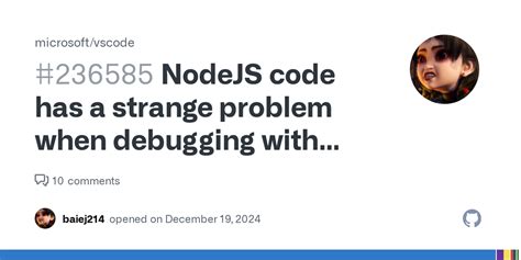 Nodejs Code Has A Strange Problem When Debugging With The Npm Run Dev Command And There Is Also