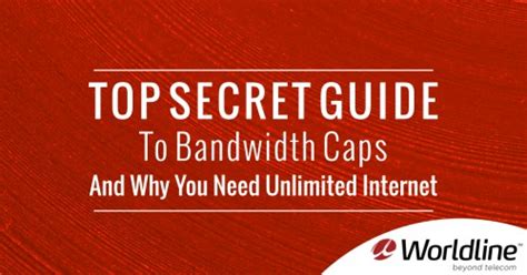 Top Secret Guide To Internet Bandwidth CapsWorldline Canada