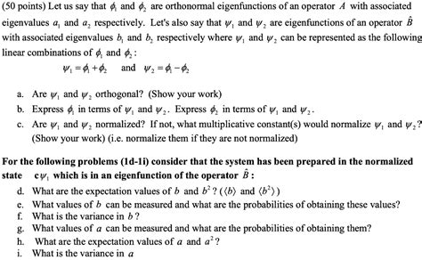 solved 50 points let us say that ϕ1 and ϕ2 are orthonormal