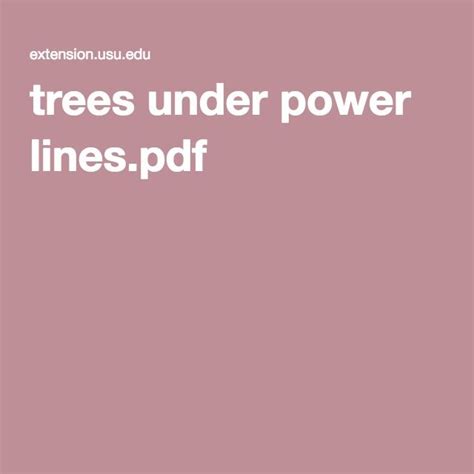 Trees Under Power Lines Pdf Power Tree Horticulture