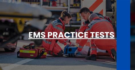 Ems Practice Tests Ems 101