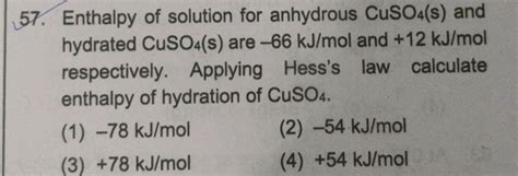 Enthalpy Of Solution For Anhydrous Mathrm Cuso 4 Mathrm S