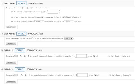 The Quadratic Function F X A Xh 2 K Is In Standard Chegg Com
