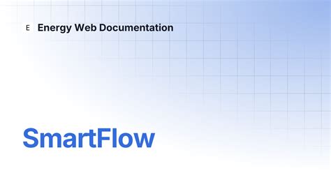 smartflow energy web documentation