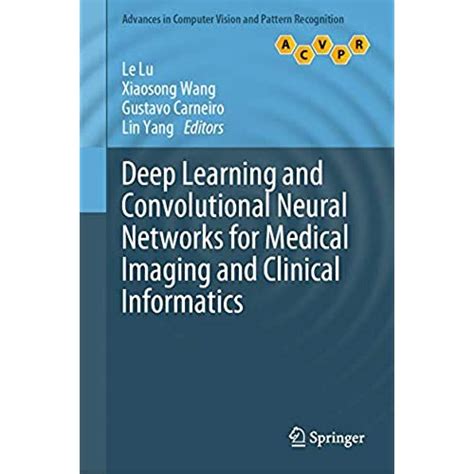 Jual Buku Deep Learning And Convolutional Neural Networks For Medical Imaging Shopee Indonesia