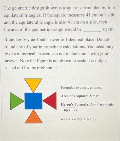 Solved The Geometric Design Shown Is A Square Surrounded By
