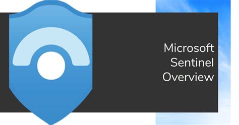 Microsoft Sentinel Overview Skyterra