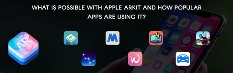 what is possible with apple arkit and what apps are using it