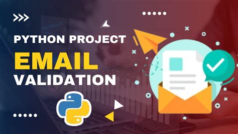 Check And Validate E Mail Addresses In Python Python Project Tutorial