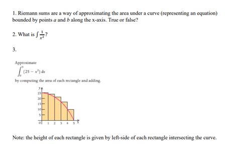 solved 1 riemann sums are a way of approximating the area