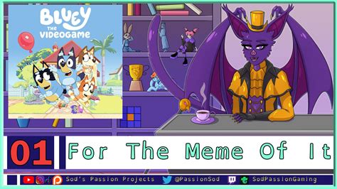 I Have No Clue What Im Doing Here Lets Have Fun Bluey The