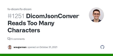 DicomJsonConverter Reads Too Many Characters Issue Fo Dicom Fo Dicom GitHub