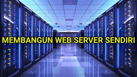 Cara Membuat Web Server Sendiri Di Windows YouTube