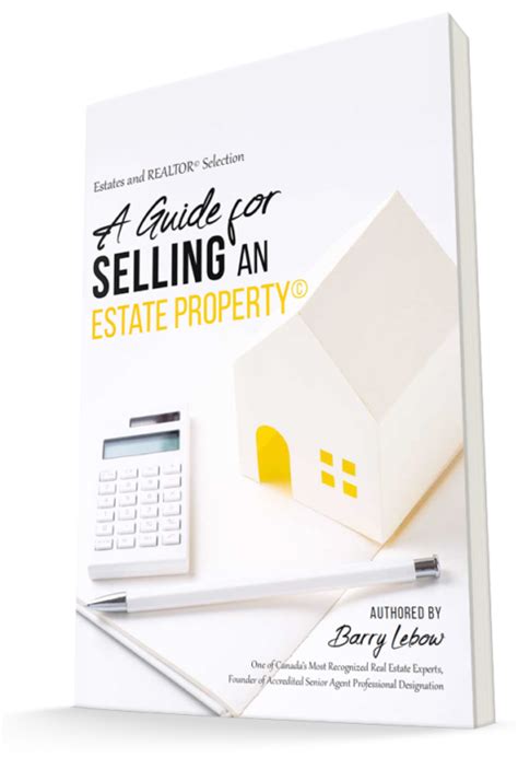 Real Estate Books Selling An Estate And Selling A Matrimonial Home Author Barry Lebow
