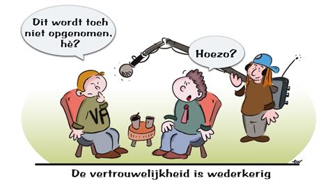 Opinie Een Geluidsopname Maken Van Een Vertrouwelijk Gesprek Kan Dat Zomaar Marcel Van